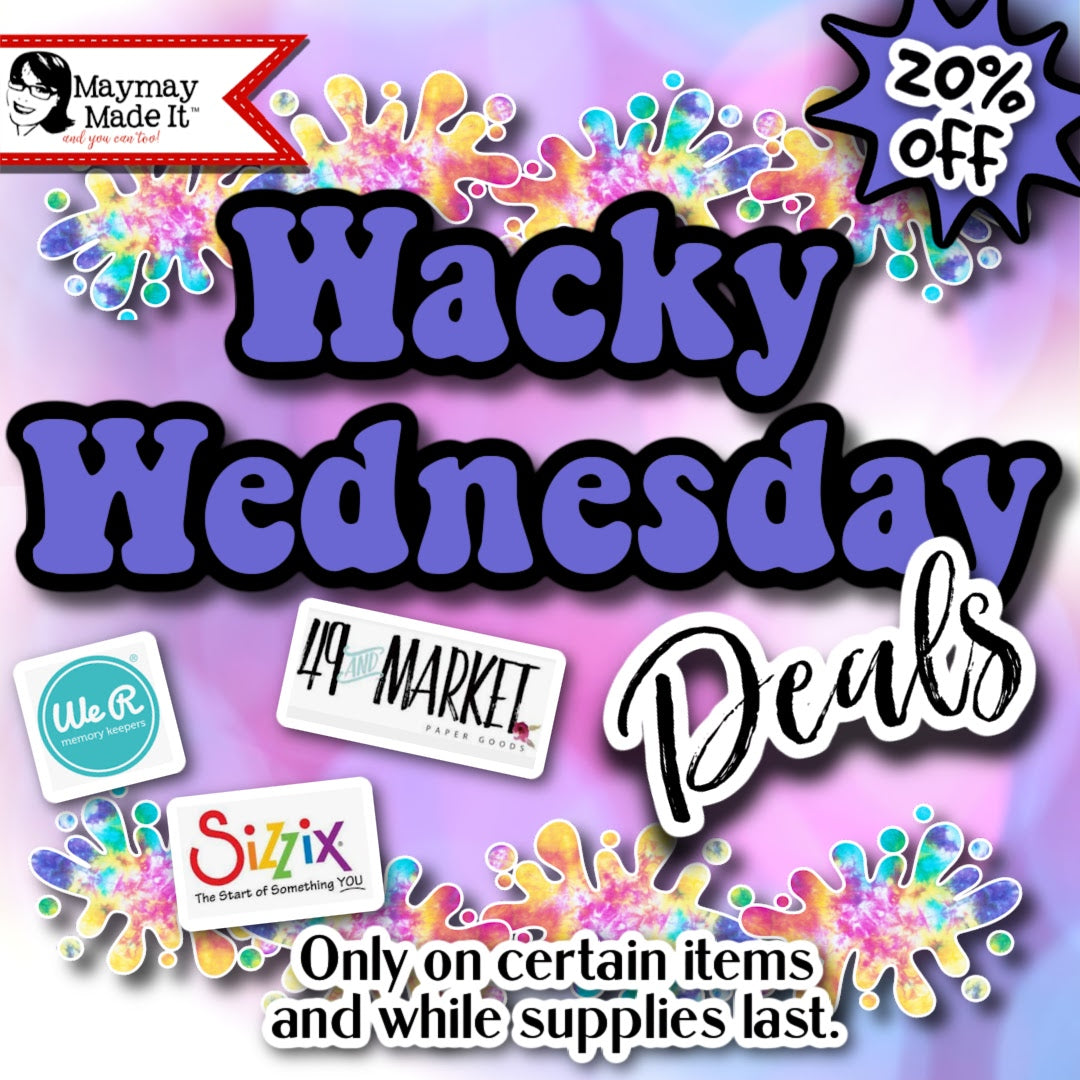 WACKY WEDNESDAY SALE